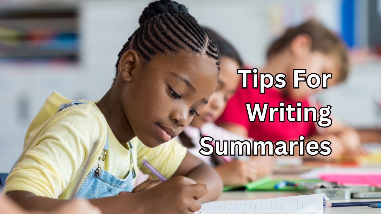 Tips For Writing Summaries | Edublox